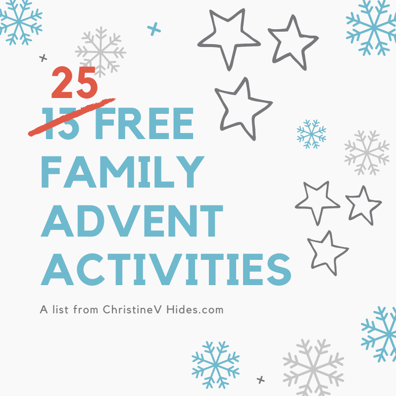 13 (and counting) Free Family Advent Activities – Christine V Hides